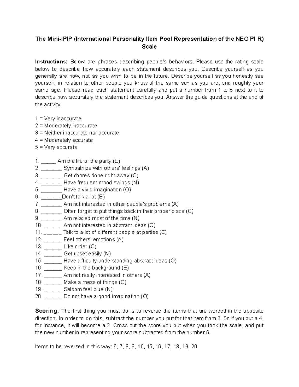 The Mini-IPIP (International Personality Item Pool Representation of the NEO PI R) Scale - The ...