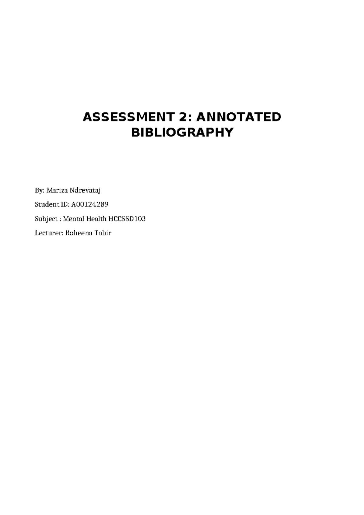 Assessment 2 - Annotated bibliography - ASSESSMENT 2: ANNOTATED ...