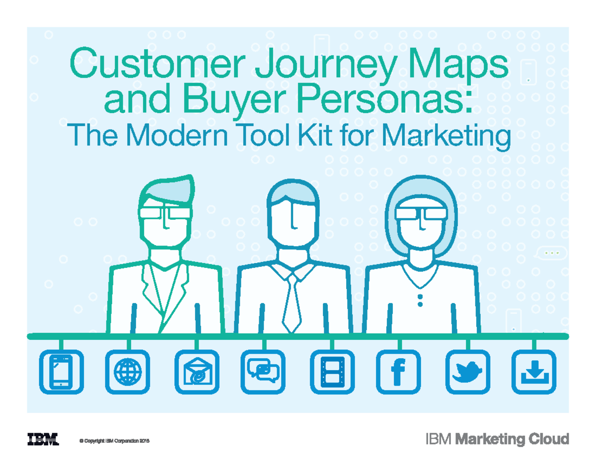 IBM+-+Customer+Journey+Map+and+Buyer+Personas - Customer Journey Maps ...