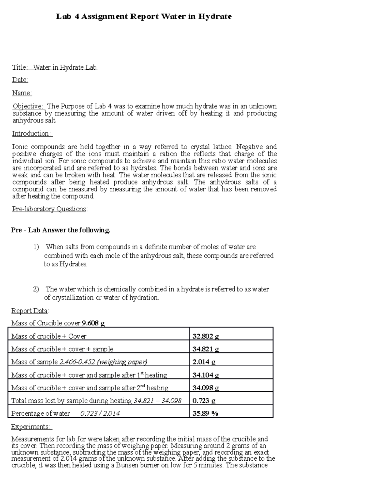 Lab 4 - Water in Hydrate - Lab 4 Assignment Report Water in Hydrate Title: Water in Hydrate Lab ...