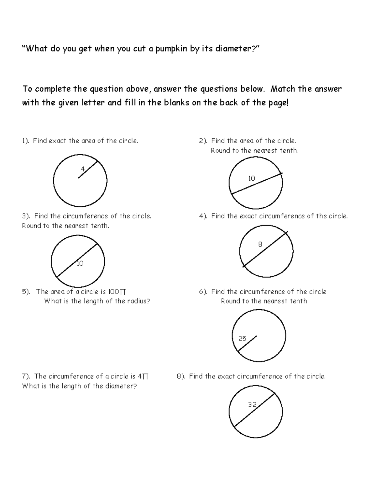 Areaandcircumferenceofacircleeasyaspumpkinpi-1 - “What do you get when ...
