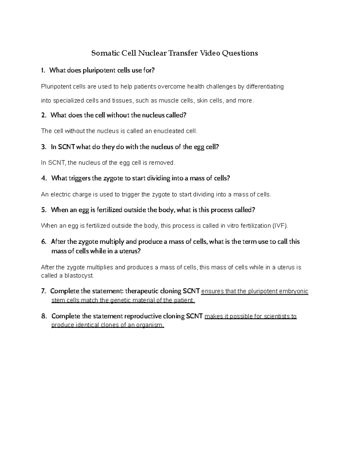 Bio - Scntv questions - Somatic Cell Nuclear Transfer Video Questions 1 ...