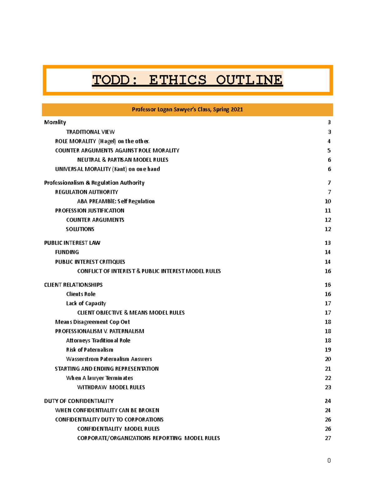 Ethics Outline - TODD: ETHICS OUTLINE - Professor Logan Sawyer’s Class ...