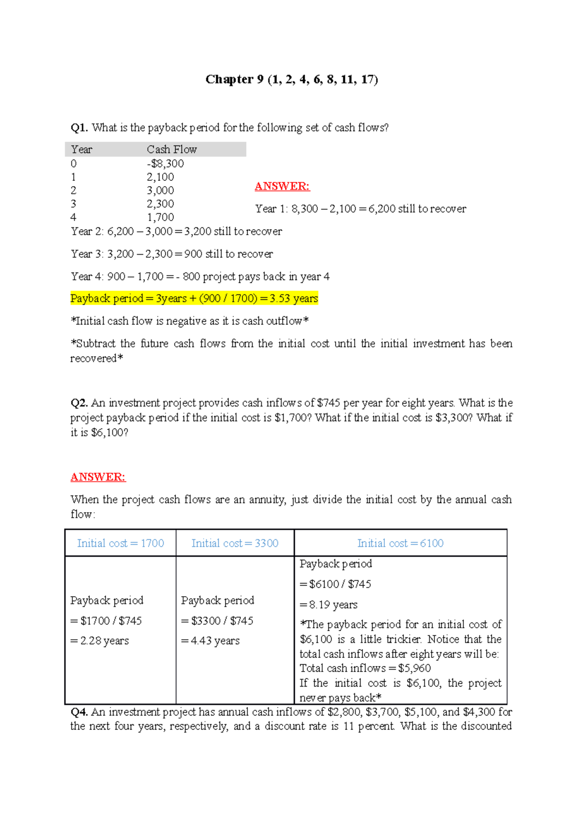 Tuto 3 chp9 - Chapter 9 (1, 2, 4, 6, 8, 11, 17) Q1. What is the payback ...