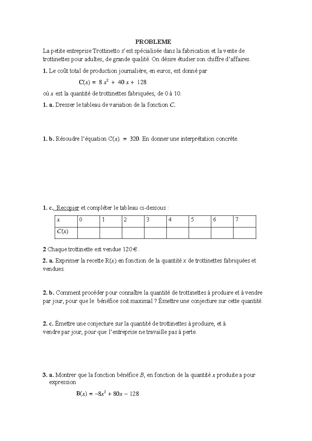 Probleme Trottineo 4 - Dm math - PROBLEME La petite entreprise ...