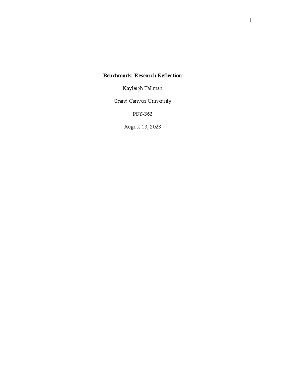 PSY 362 Benchmark Research Reflection Tallman - Benchmark: Research ...