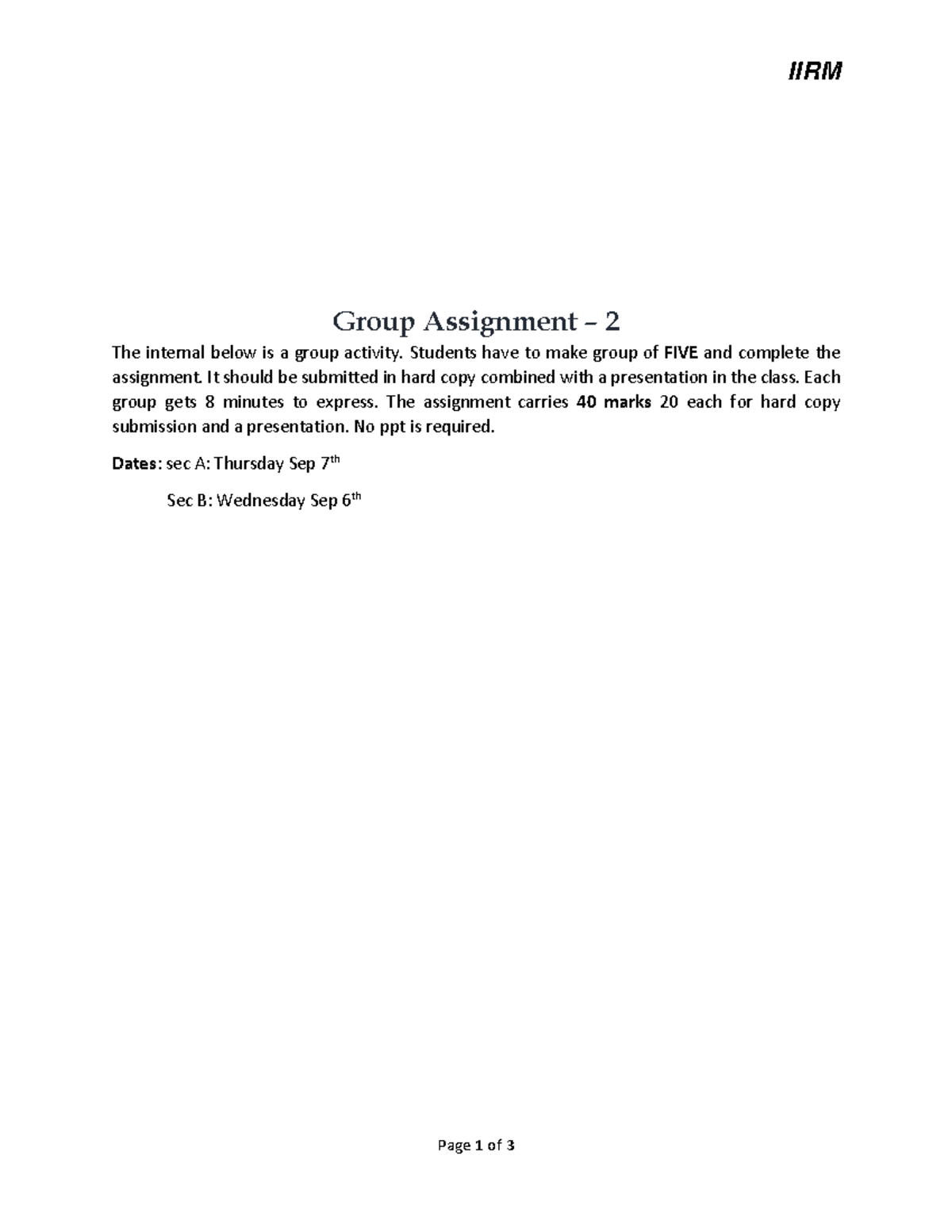 2. Grp assignmnet DE&I - wssqwsq sqq - IIRM Page 1 of 3 Group Assignment – 2 The internal below ...