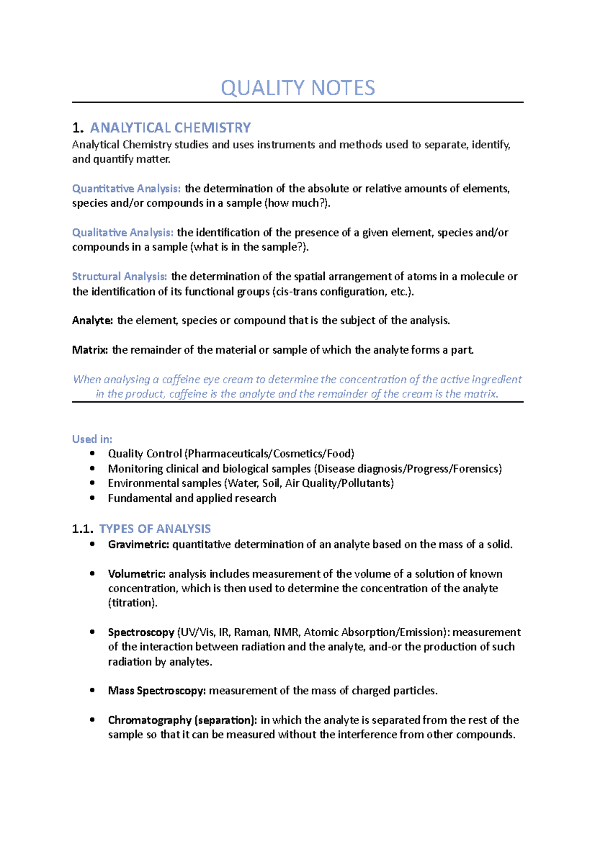 Quality Exam Notes - QUALITY NOTES 1. ANALYTICAL CHEMISTRY Analytical ...
