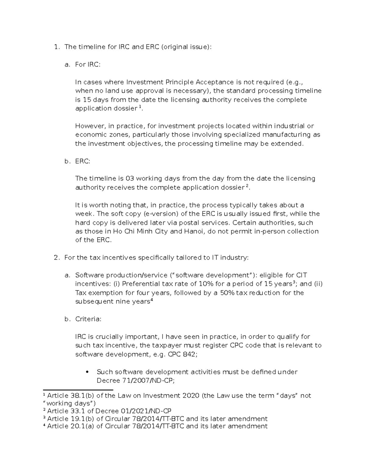 (i) The timeline for IRC & ERC and (ii) Tax incentives for IT - 1. The ...