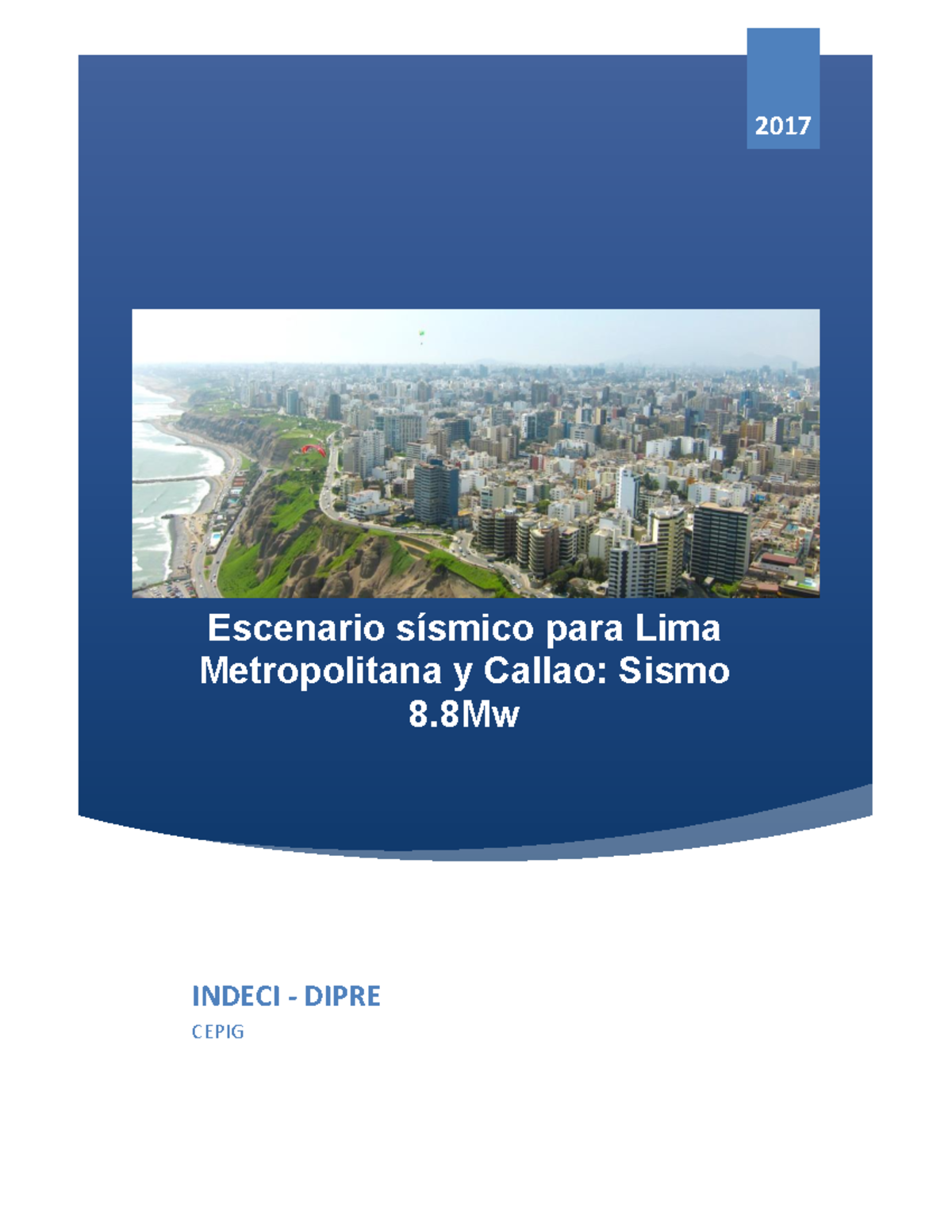 Escenario sísmico para Lima 8.8 Mw - Escenario sísmico para Lima ...