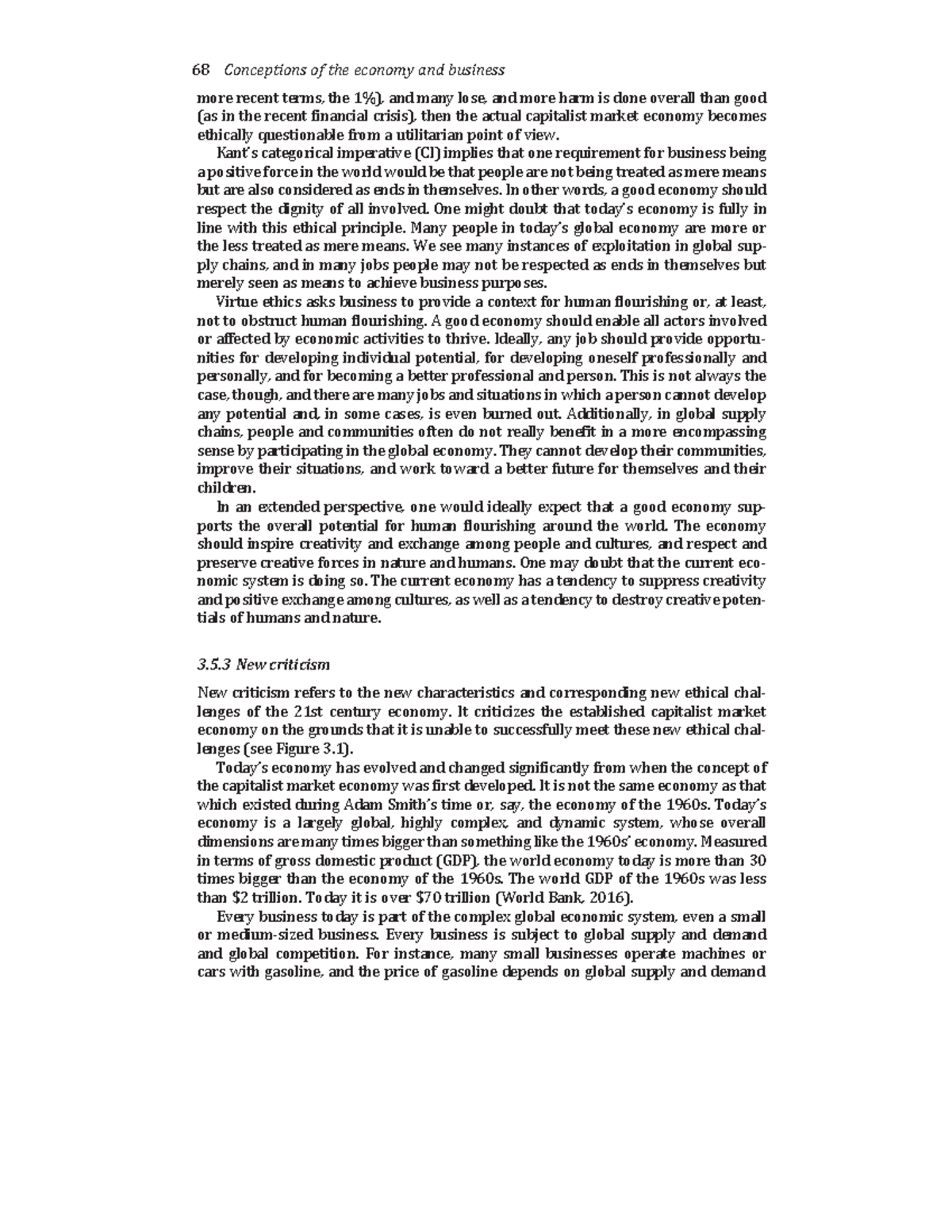 New criticism - Ethics examines the rational justification for our ...