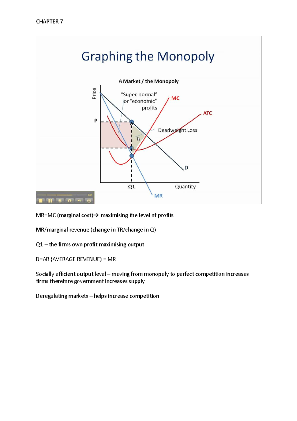 Week 7 notes - CHAPTER 7 MR=MC (marginal cost) maximising the level of ...