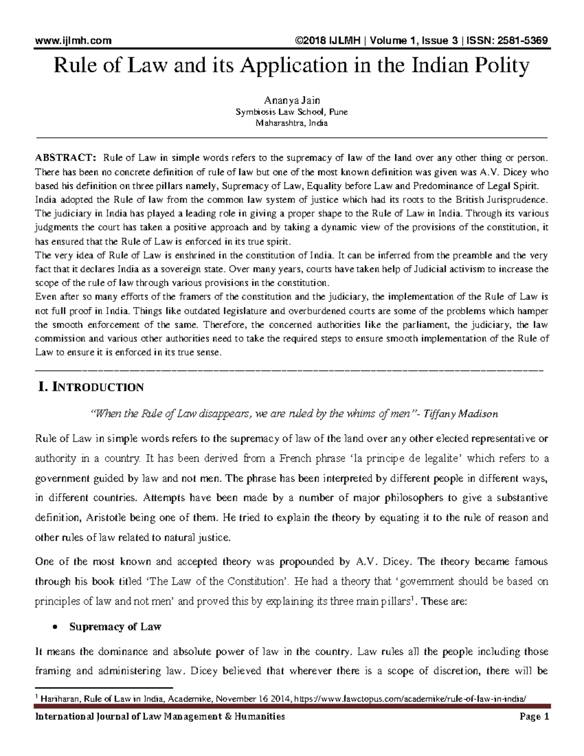 Rule of Law and its Application in the Indian Polity - There has been ...