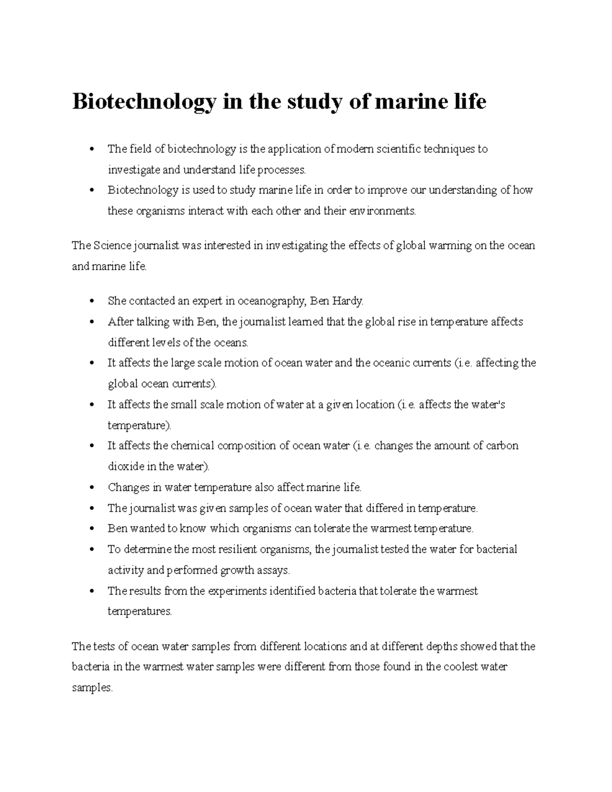 Biotechnology in the study of * - Biotechnology is used to study marine ...