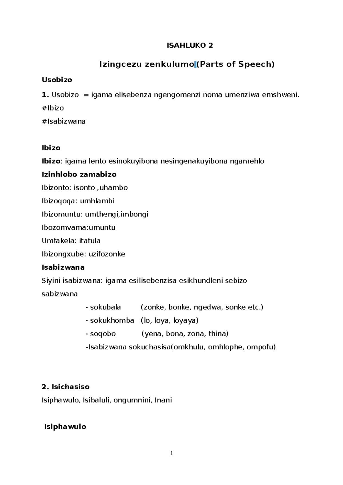 Isahluko 2 - Lecture notes 2 - ISAHLUKO 2 Izingcezu zenkulumo (Parts of ...