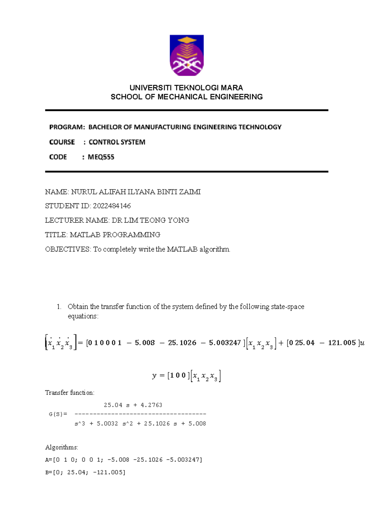 LAB Sheet 2 Matlab - UNIVERSITI TEKNOLOGI MARA SCHOOL OF MECHANICAL ENGINEERING ___ NAME: NURUL ...