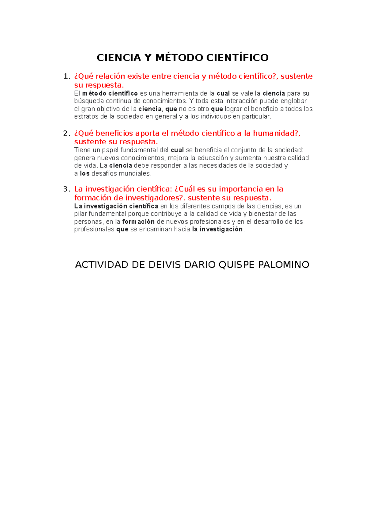 Ciencia Y Método Científico - CIENCIA Y MÉTODO CIENTÍFICO 1. ¿Qué ...