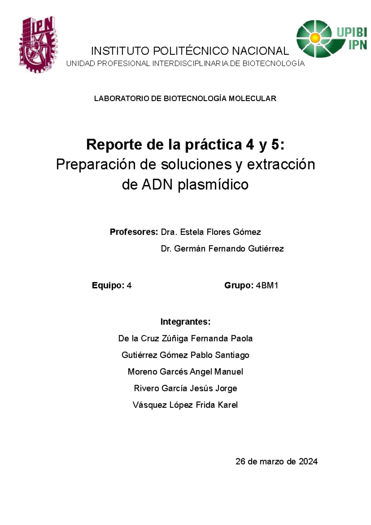 Reporte P4 y 5 eq 4 - INSTITUTO POLITÉCNICO NACIONAL UNIDAD PROFESIONAL ...
