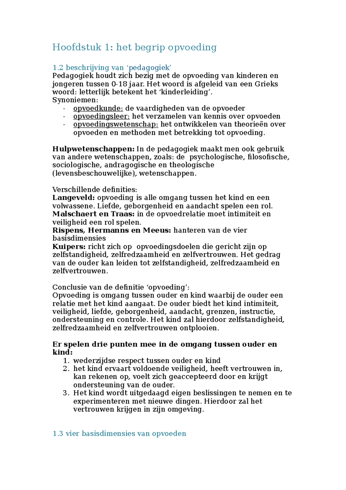 - samenvatting inleiding in de pedagogiek - Hoofdstuk 1: het begrip opvoeding 1 beschrijving van ...