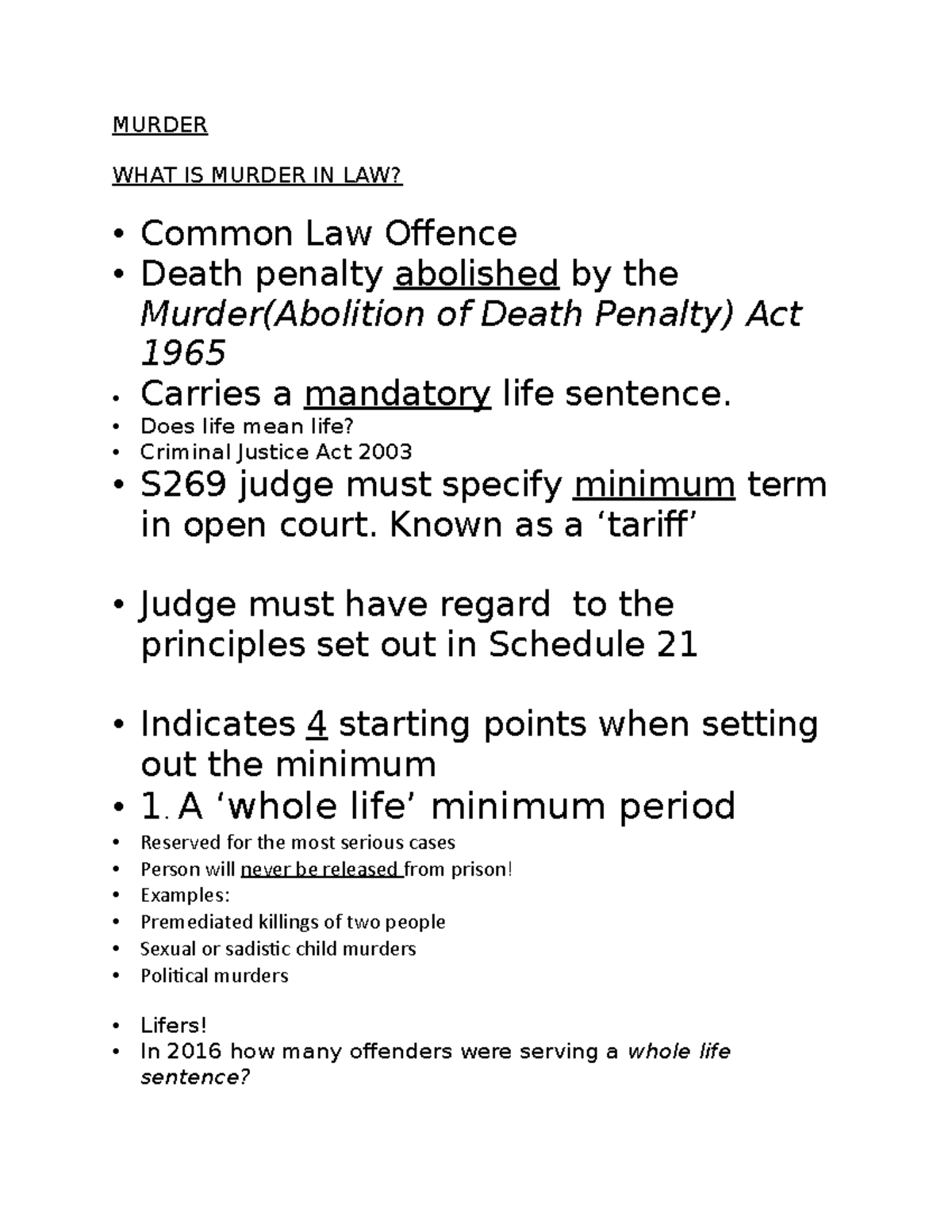 Murder - MURDER WHAT IS MURDER IN LAW? • Common Law Offence • Death ...