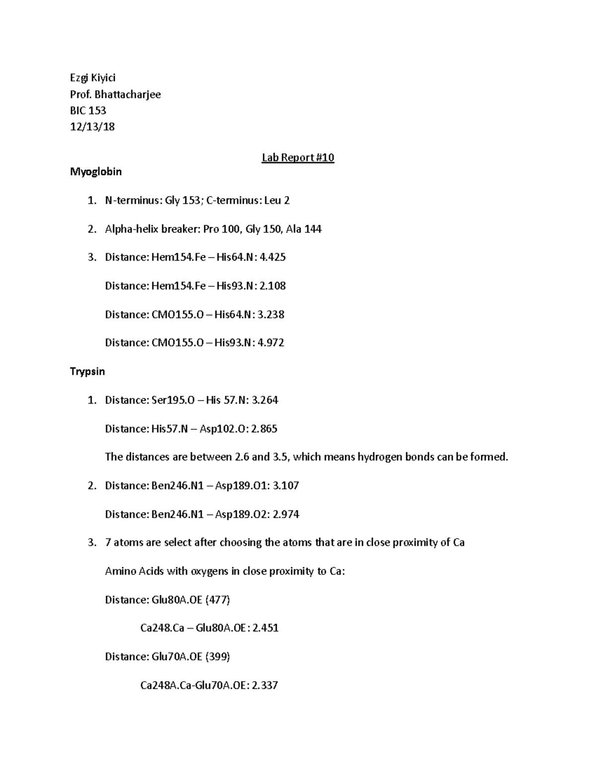 Lab 10 report - Biochemistry BIC 153 - Ezgi Kiyici Prof. Bhattacharjee ...
