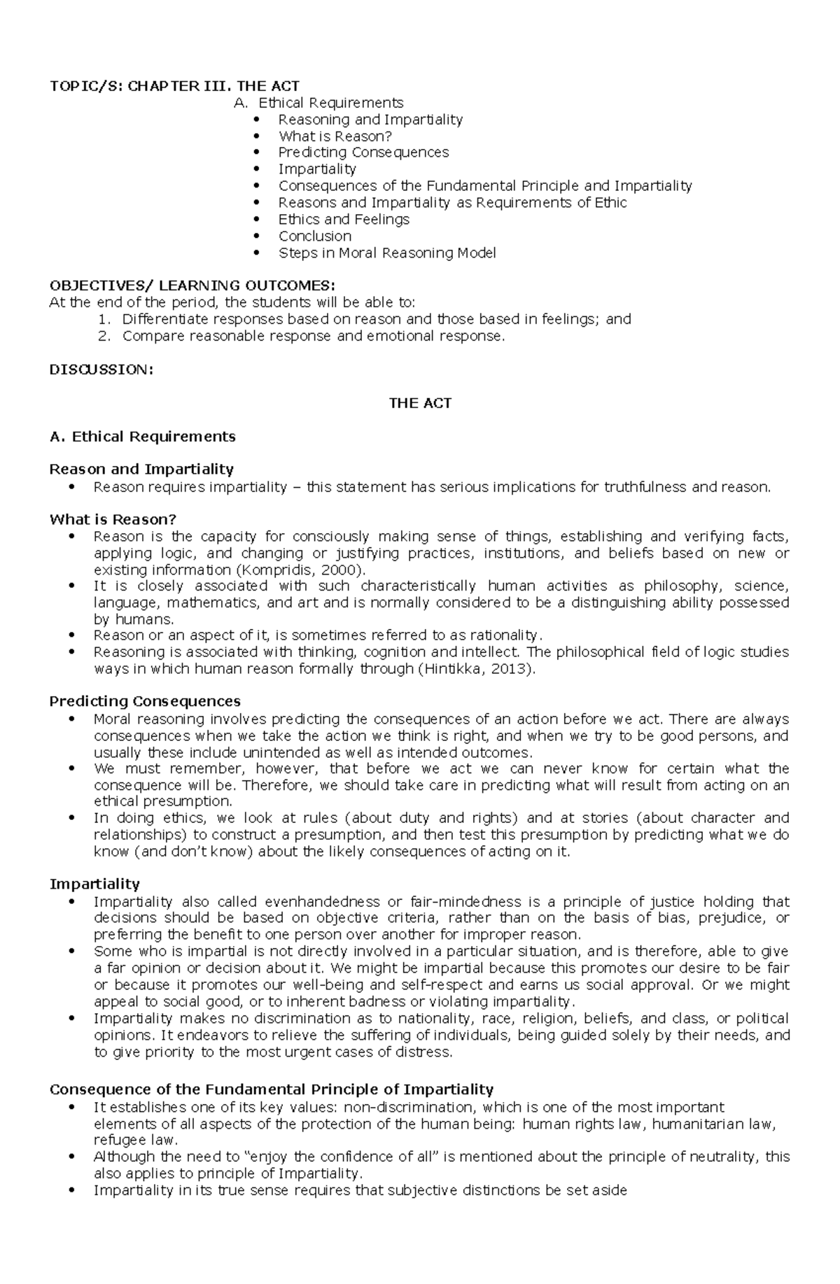 Ethics Handout wk 910 - TOPIC/S: CHAPTER III. THE ACT A. Ethical Requirements Reasoning and ...