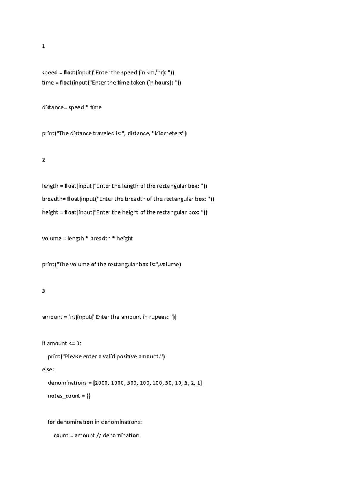 Python - 1 speed = float(input("Enter the speed (in km/hr): ")) time ...