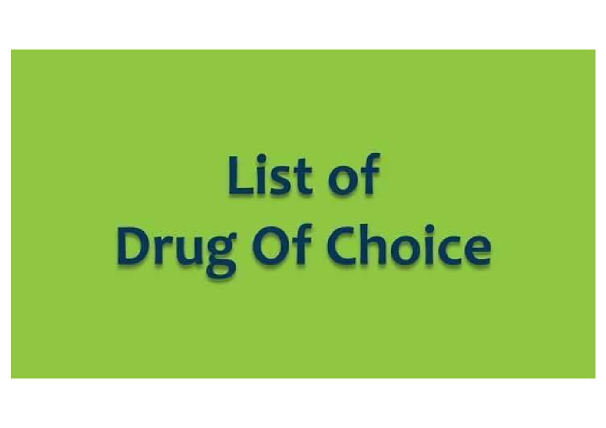 Drug-of-Choice - thanks - bs nursing - Studocu