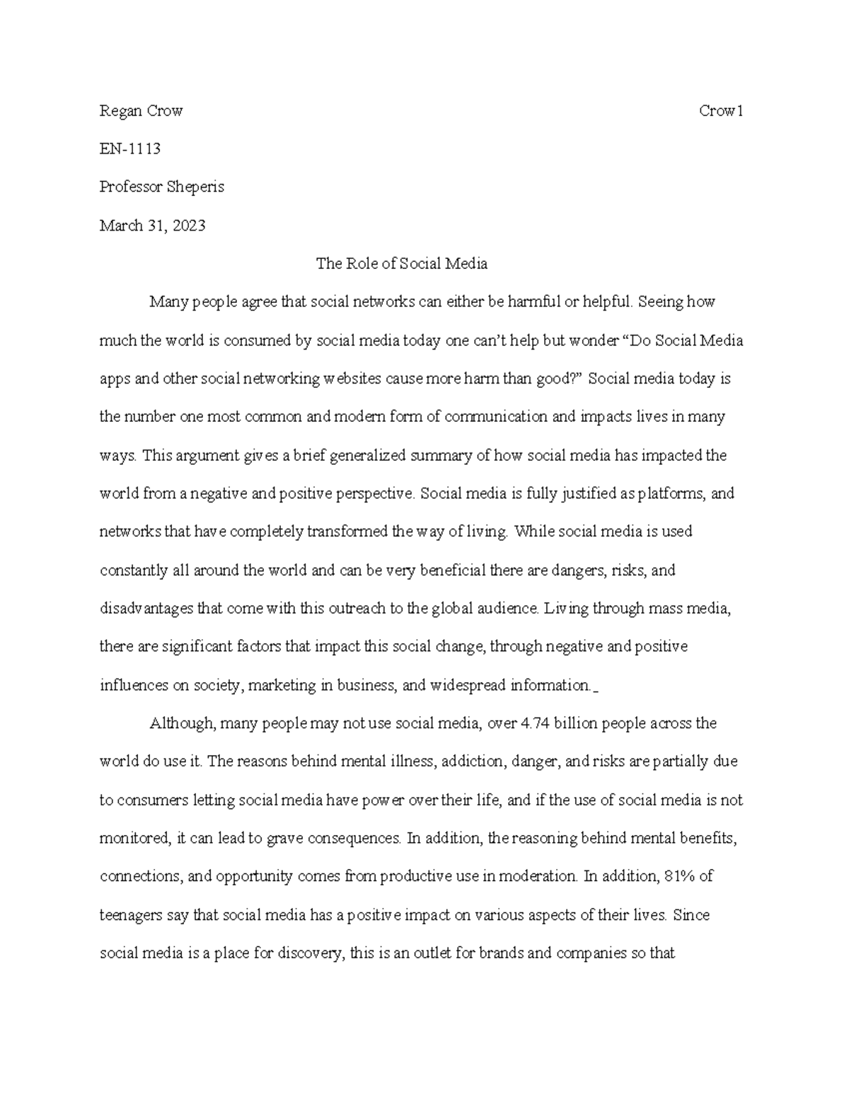 Justification Essay-EN-1113 - Regan Crow Crow EN- Professor Sheperis ...