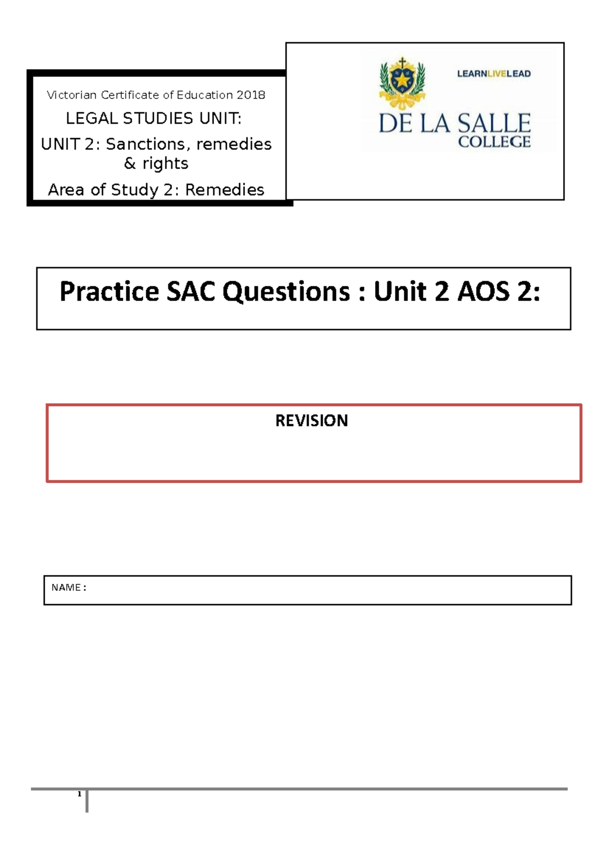 UNIT 2 Remedies PRAC SAC Questions 2019 - ####### Victorian Certificate ...
