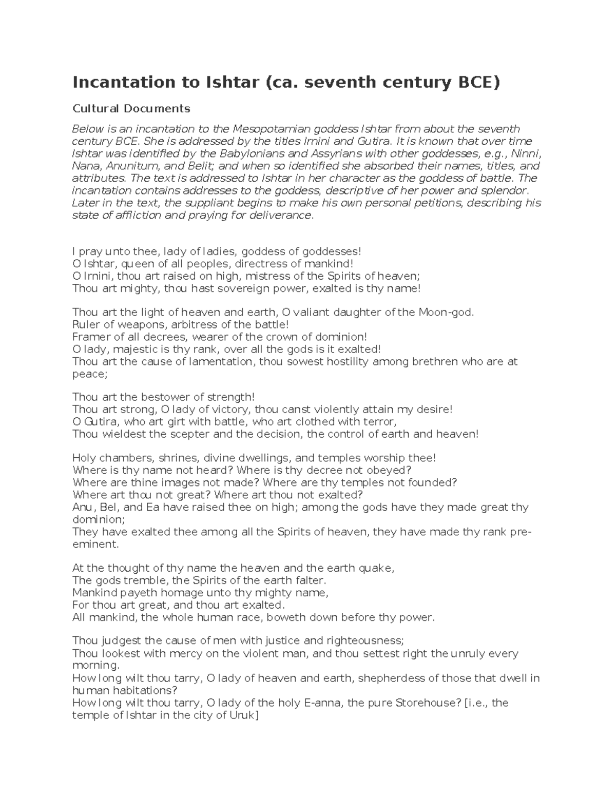 Incantation to Ishtar - seventh century BCE) Cultural Documents Below ...
