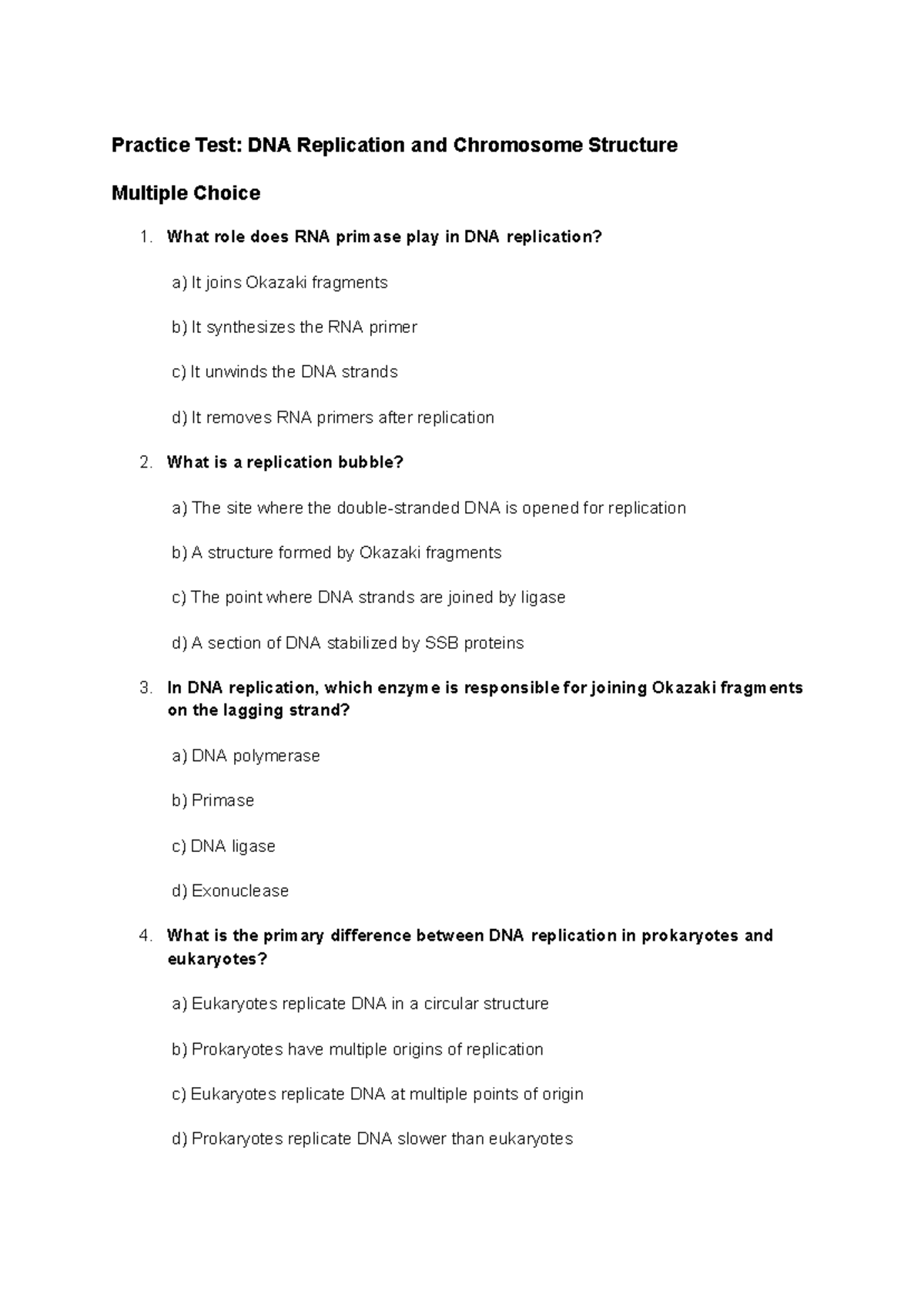 Practice Test DNA Replication and Chromosome Structure - What role does ...