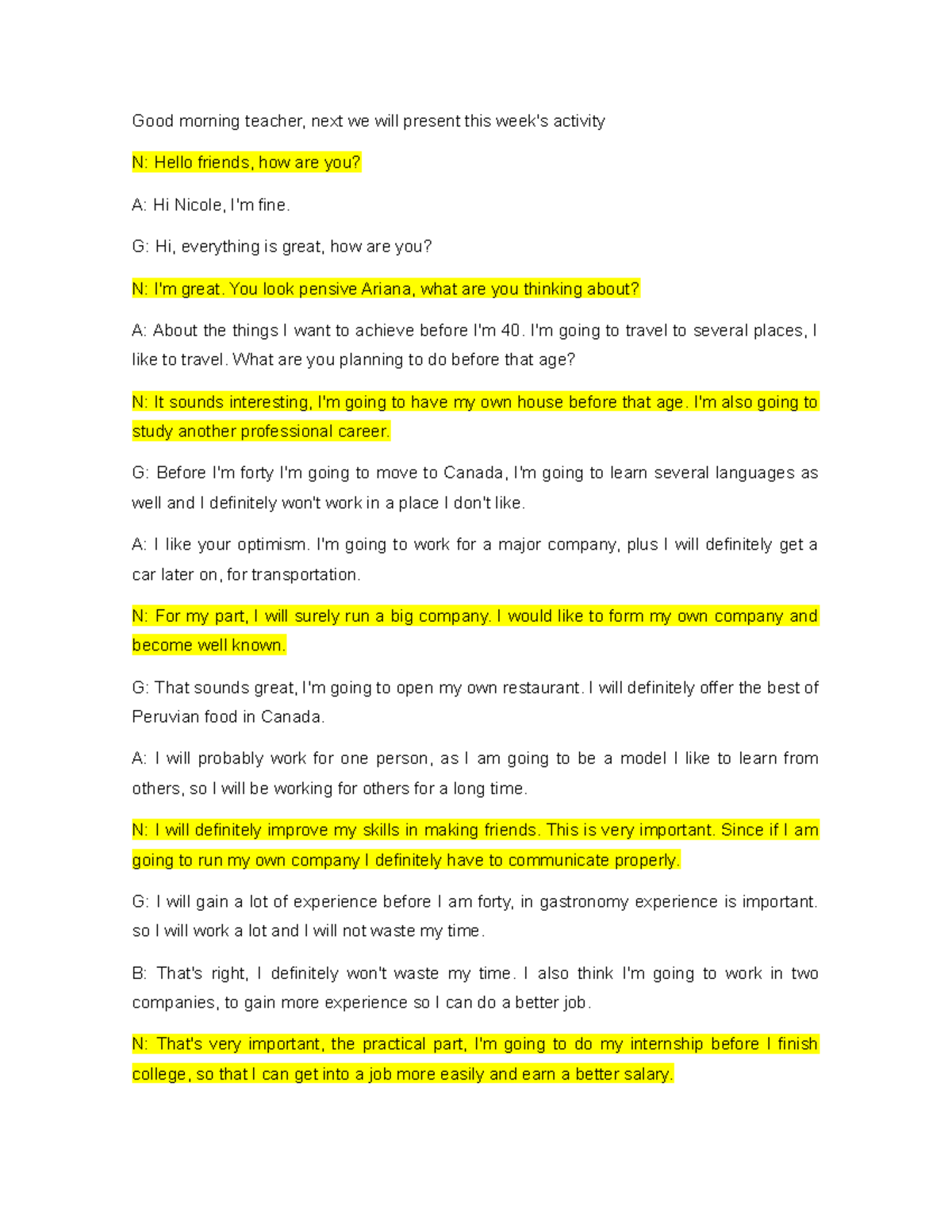 Ingles-Semana 13-Dialogo - Good morning teacher, next we will present ...