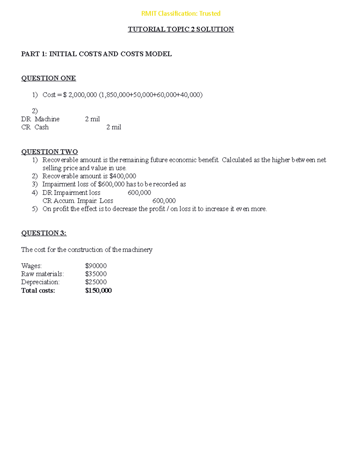 Tutorial topic 2 solution-1 - TUTORIAL TOPIC 2 SOLUTION PART 1: INITIAL ...
