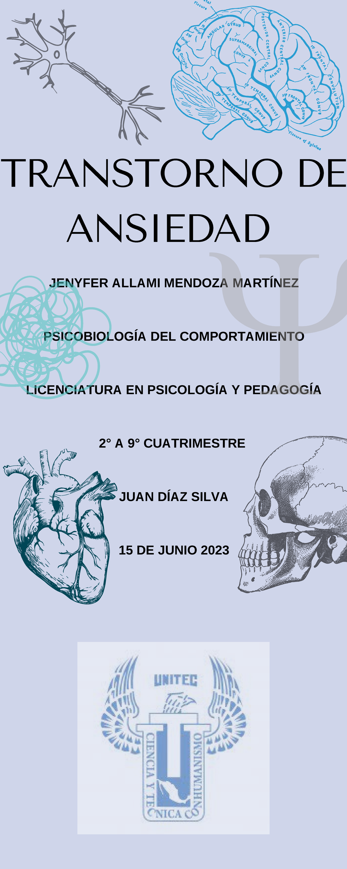 unitec Entregable 2 - JENYFER ALLAMI MENDOZA MARTÍNEZ PSICOBIOLOGÍA DEL COMPORTAMIENTO ...