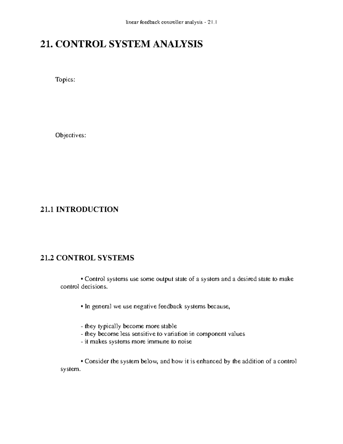 Control Systems linearly. - 21. CONTROL SYSTEM ANALYSIS 21 INTRODUCTION 21 CONTROL SYSTEMS ...