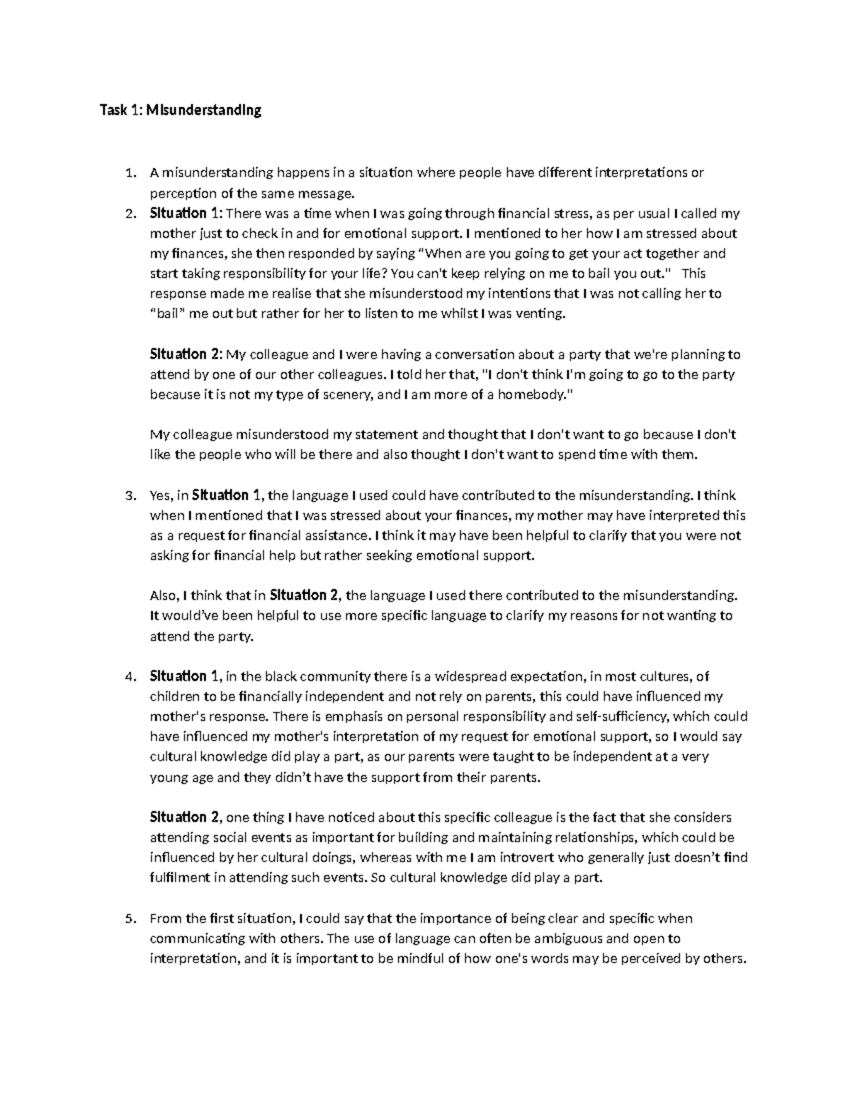 Assessment 1 - AFL1501 MODEL ANSWER - Task 1: Misunderstanding 1. A misunderstanding happens in ...