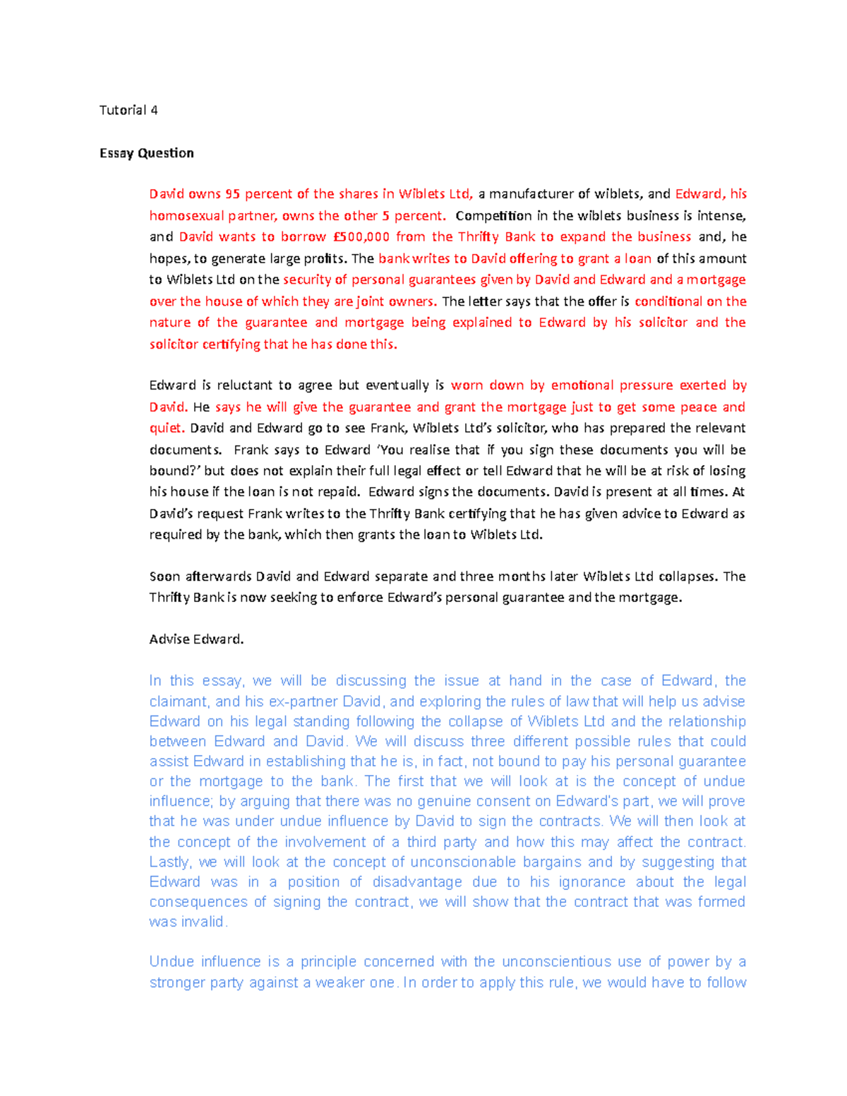 Undue influence Tutorial work - Tutorial 4 Essay Question David owns 95 ...
