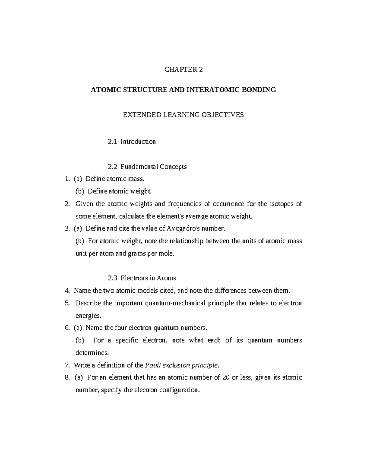 Ch02 - CHAPTER 2 ATOMIC STRUCTURE AND INTERATOMIC BONDING EXTENDED LEARNING OBJECTIVES 2 - Studocu