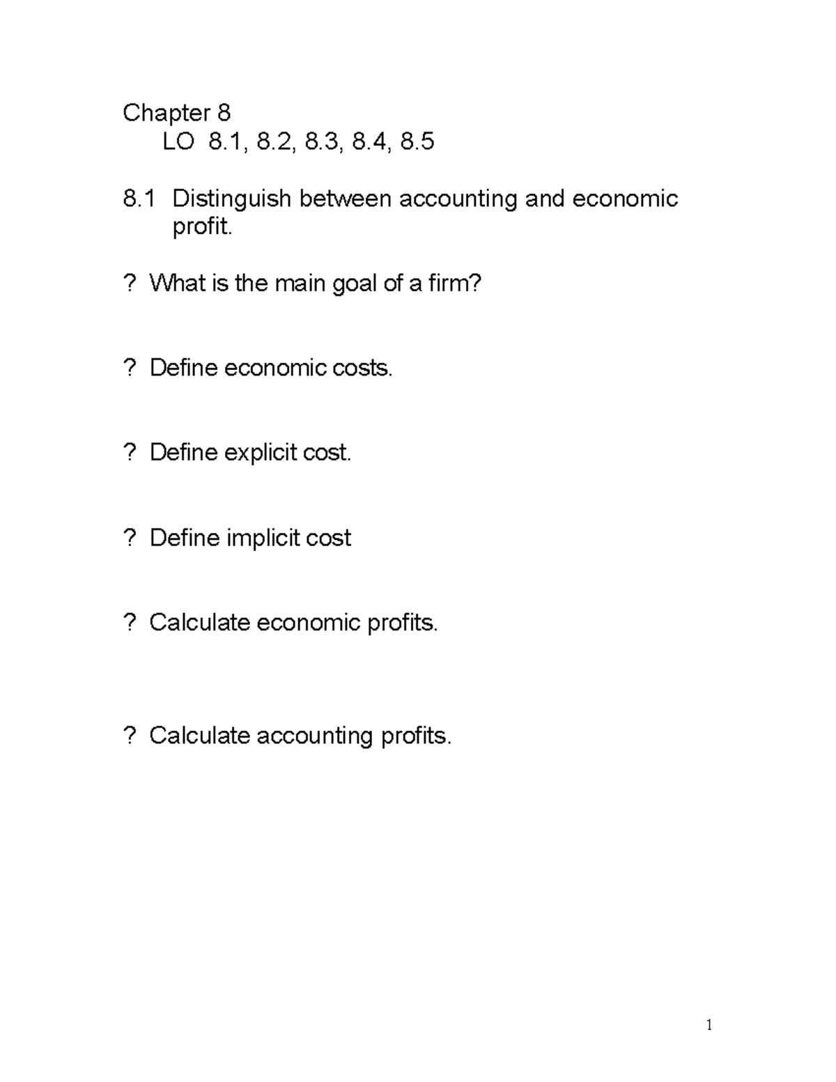 Chapter 8 Notes - Chapter 8 LO 8, 8, 8, 8, 8. 8 Distinguish between ...