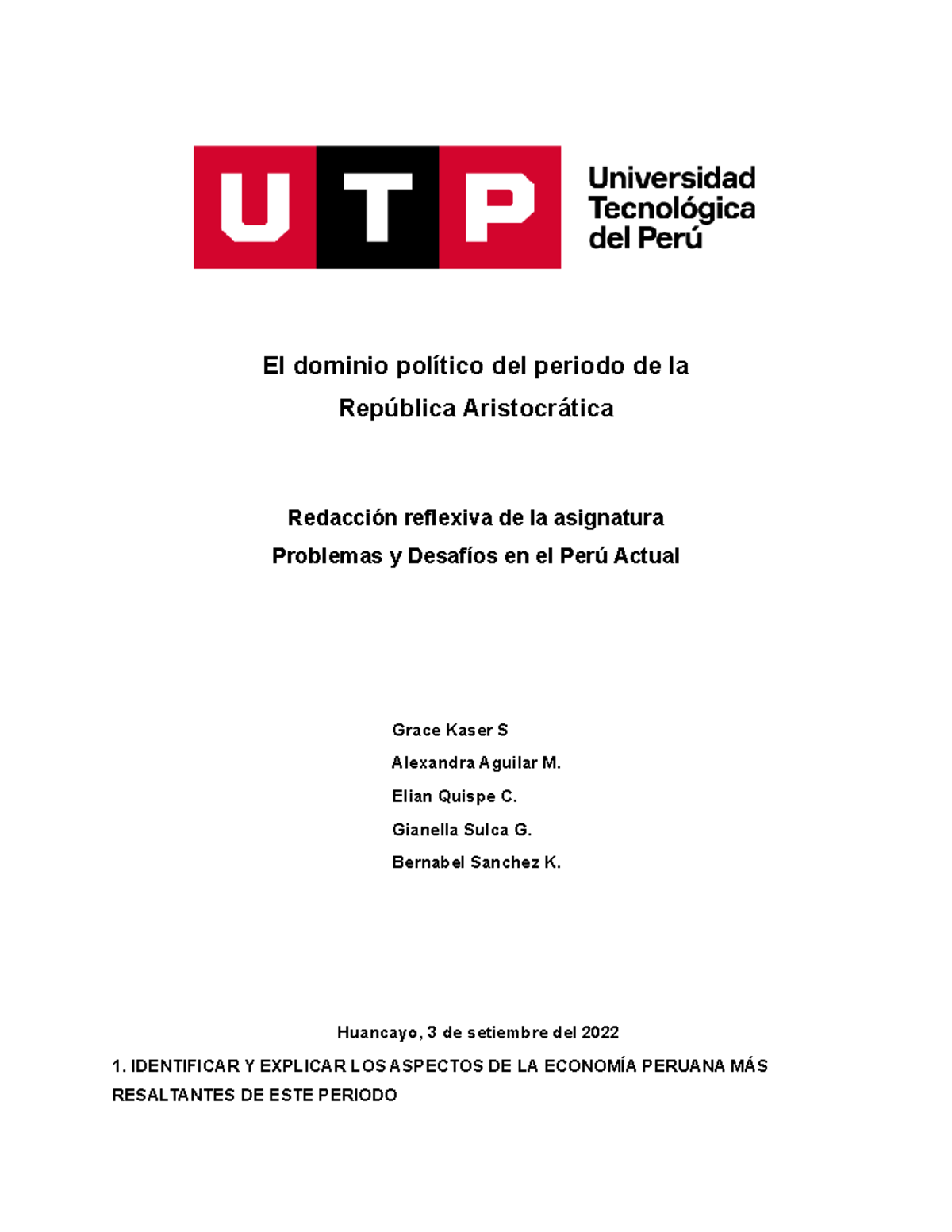 Análisis de la lectura - ..... - El dominio político del periodo de la ...