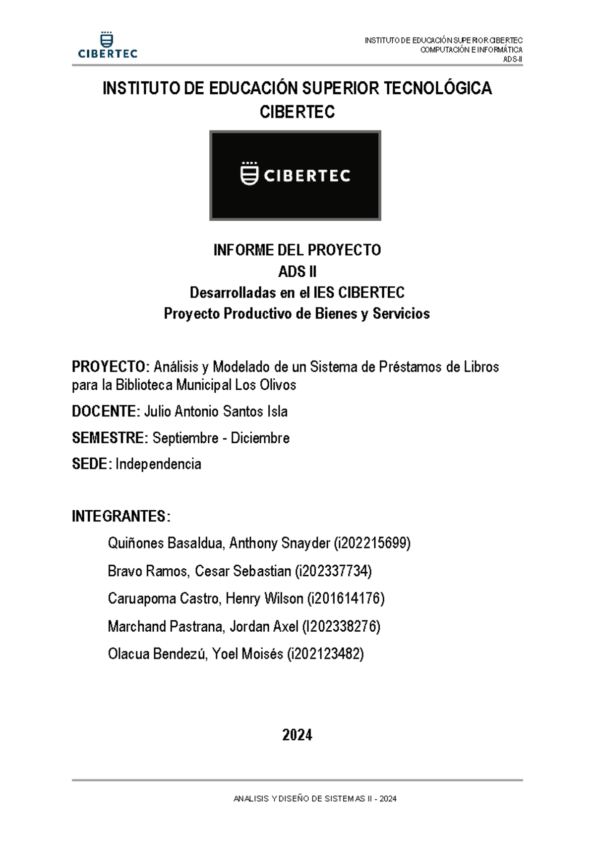 Informe ADS - COMPUTACIÓN E INFORMÁTICA ADS-II INSTITUTO DE EDUCACIÓN ...