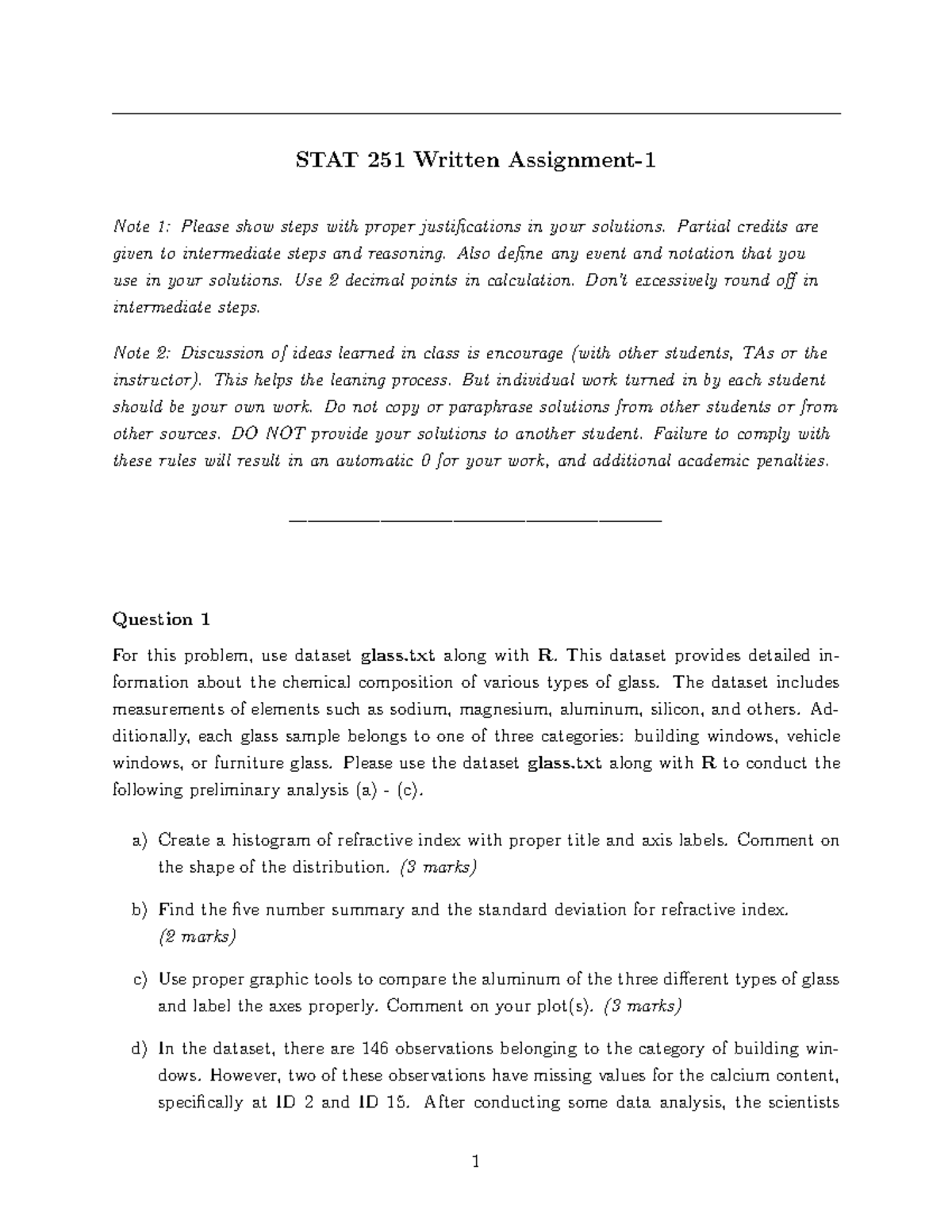STAT251Written Assignment 1 W1 2023 - STAT 251 Written Assignment- Note 1: Please show steps ...