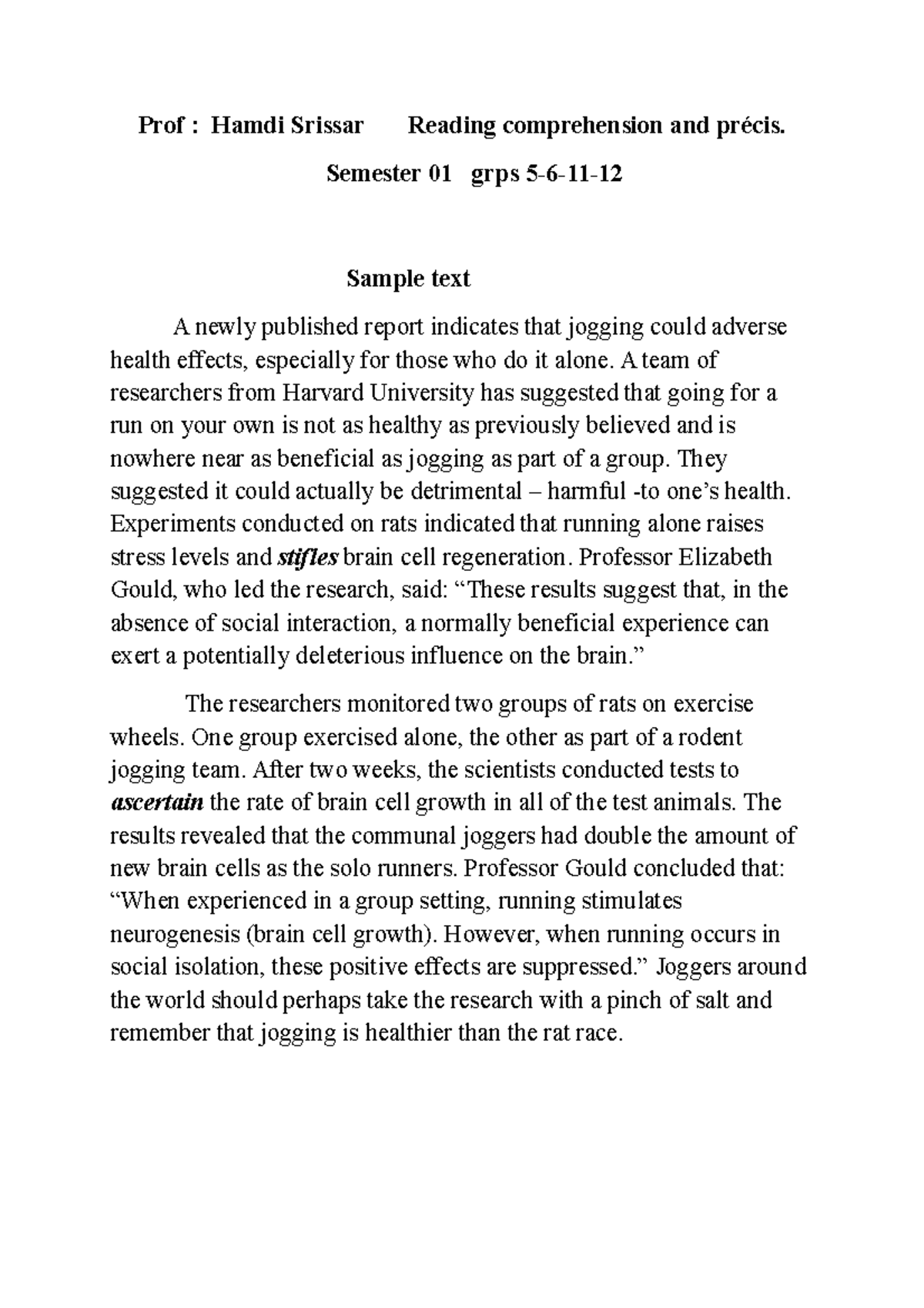 Sample text - coursework - Prof : Hamdi Srissar Reading comprehension ...