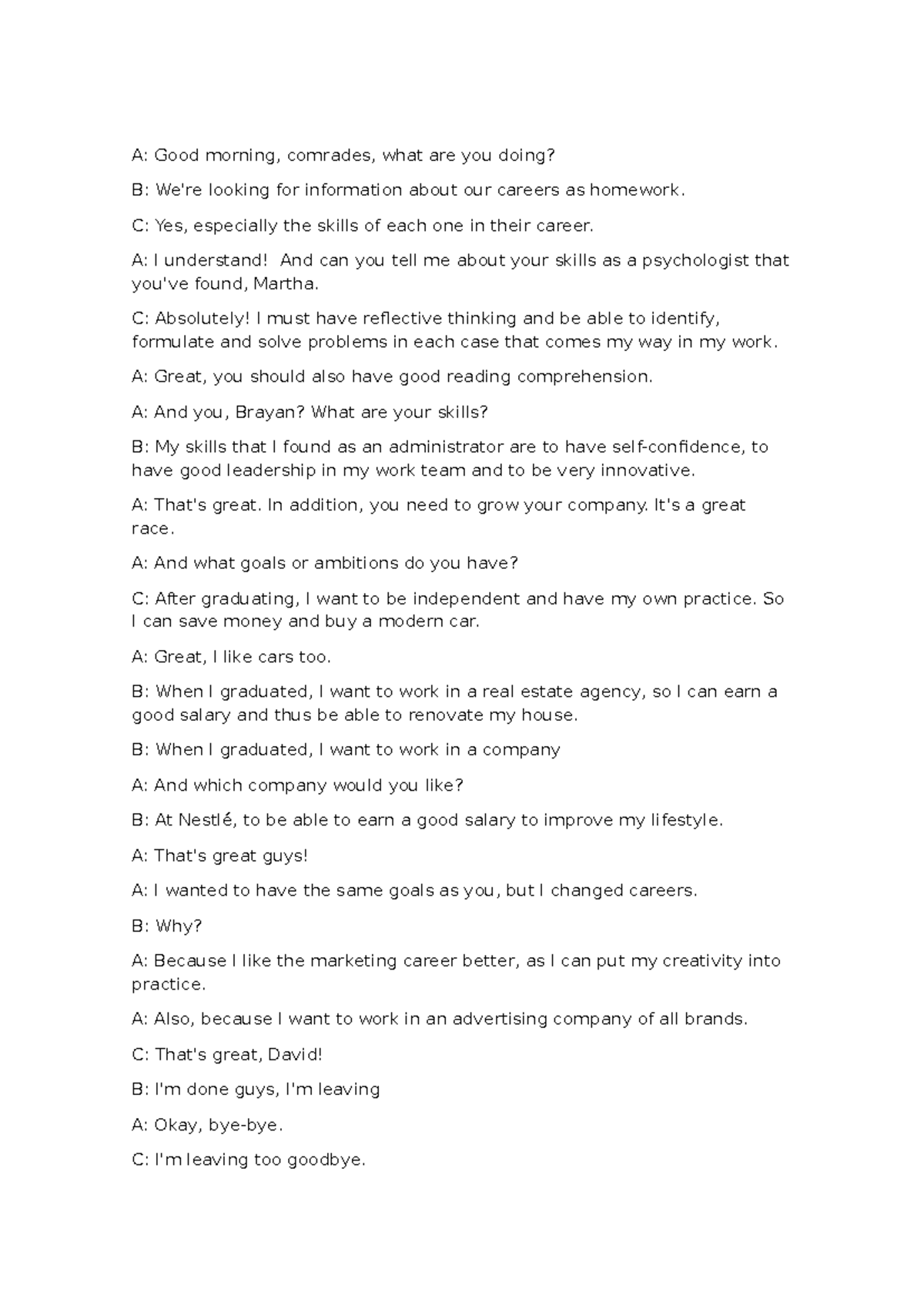 Semana 05 ingles - A: Good morning, comrades, what are you doing? B: We ...