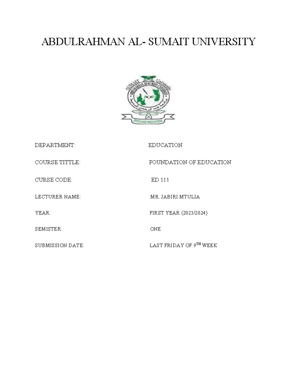 MR jabir mtulia - ABDULRAHMAN AL- SUMAIT UNIVERSITY DEPARTMENT ...