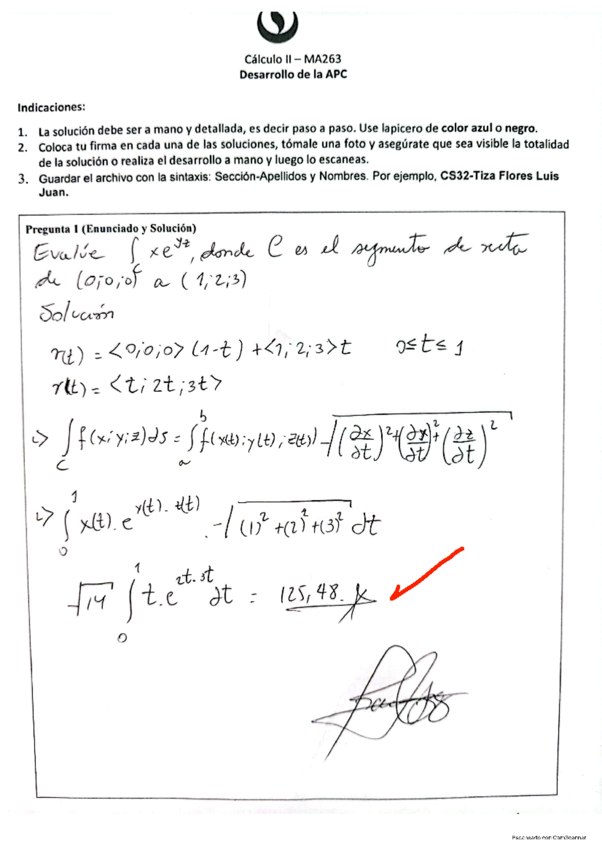 APC3 - apropiacion de contenido 3 - Cálculo II MA263 Desarrollo de la APC Indicaciones: 1. La ...