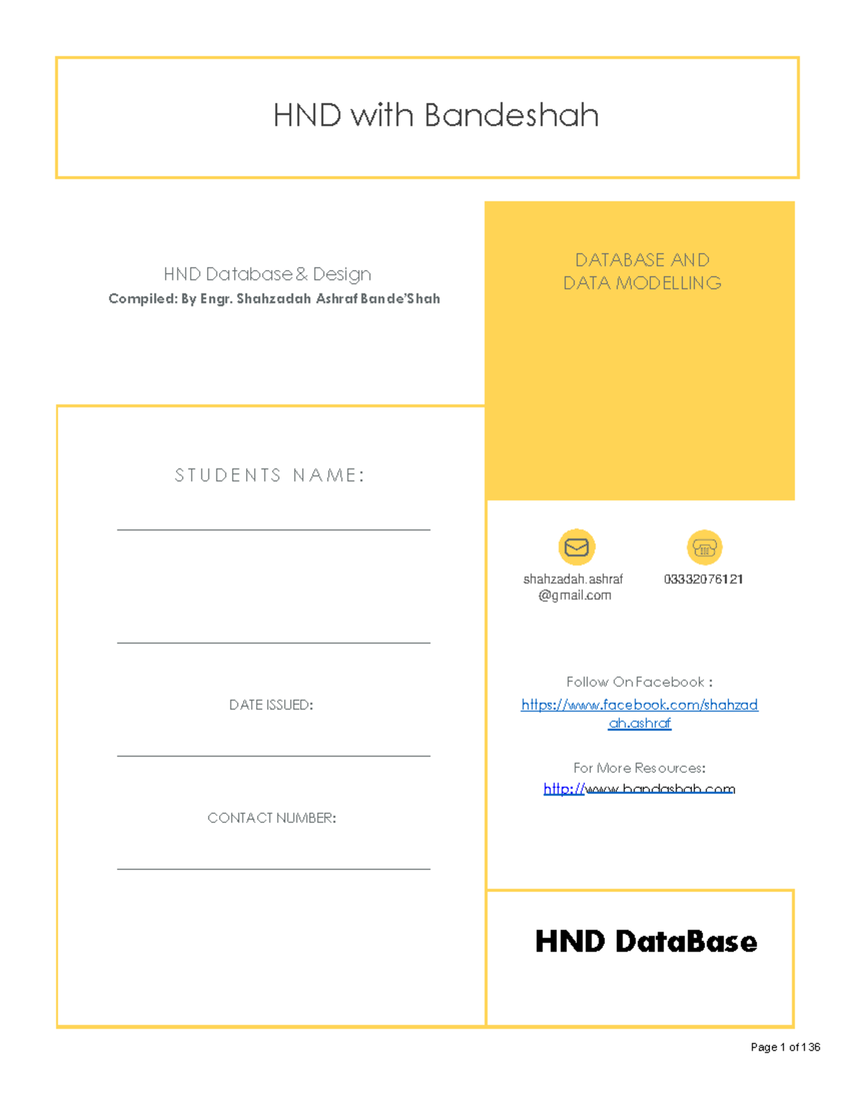 Database and Design By Bandeshah - HND Database & Design Compiled: By Engr. Shahzadah Ashraf ...