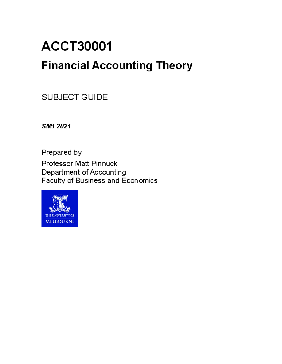 Subject Guide Financial Accounting Theory 2021 - ACCT Financial ...