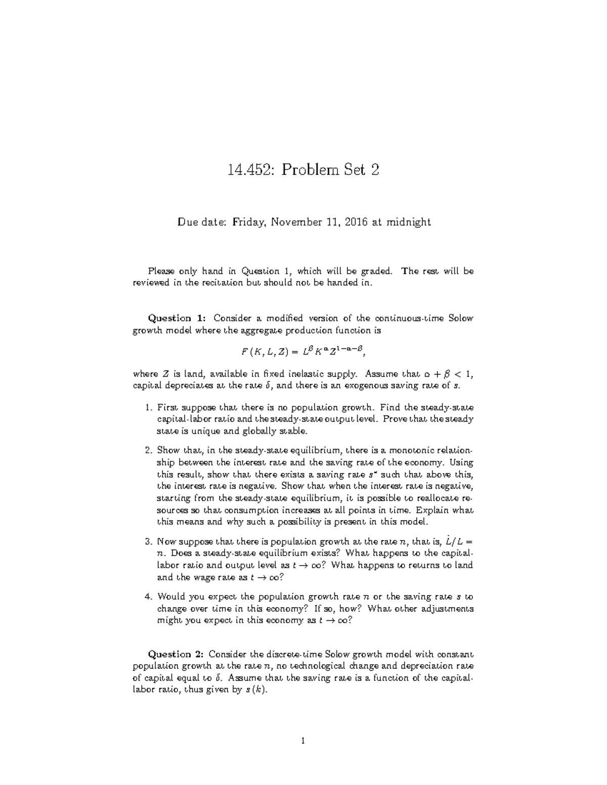 Assignment - Problem set on economic growth. - 14: Problem Set 2 Due date: Friday, November 11 ...